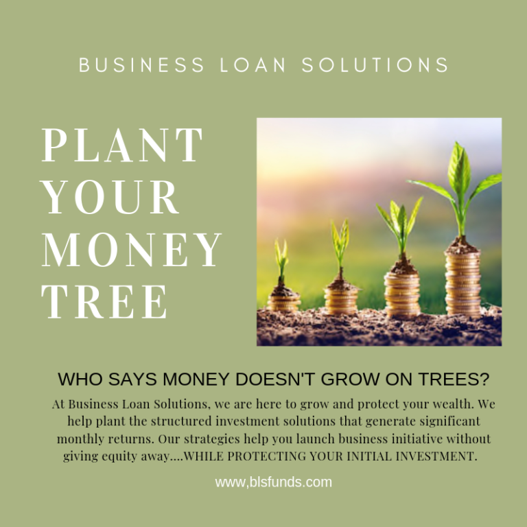 Who says money doesn't grow on trees? - BLS